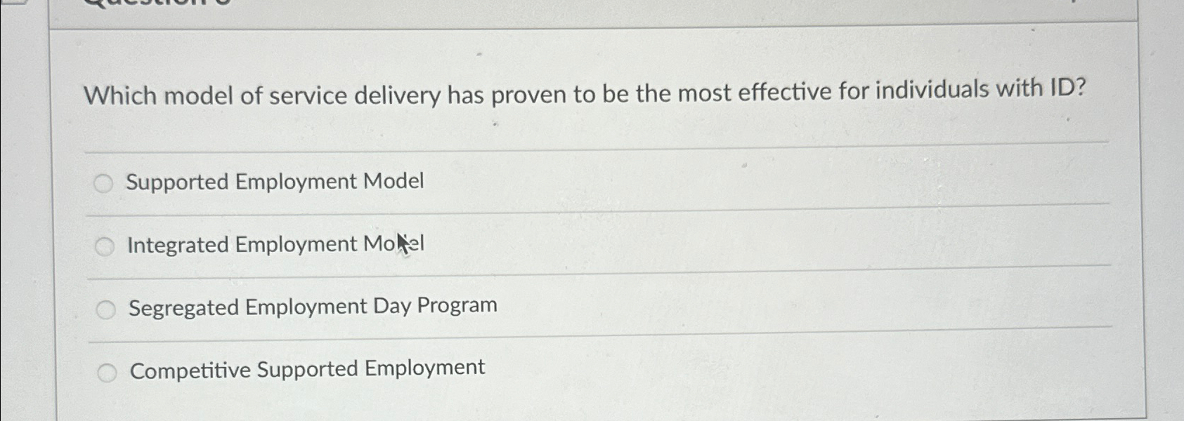 Solved Which model of service delivery has proven to be the | Chegg.com
