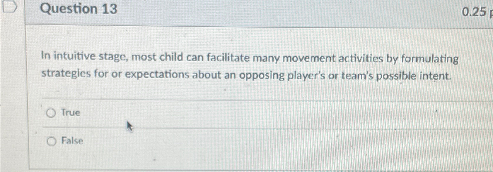 Solved Question 130.25In intuitive stage, most child can | Chegg.com