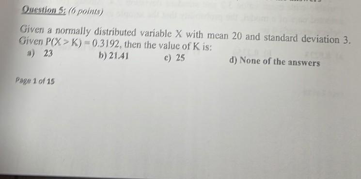 Solved Given a normally distributed variable X with mean 20 | Chegg.com