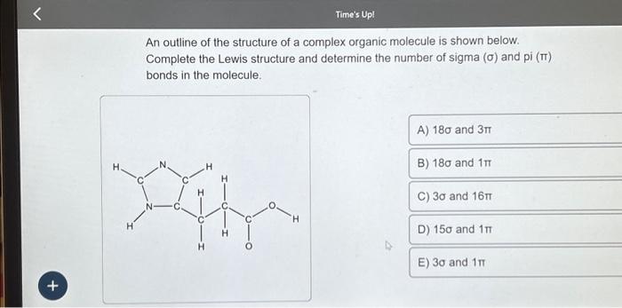 Solved + An outline of the structure of a complex organic | Chegg.com