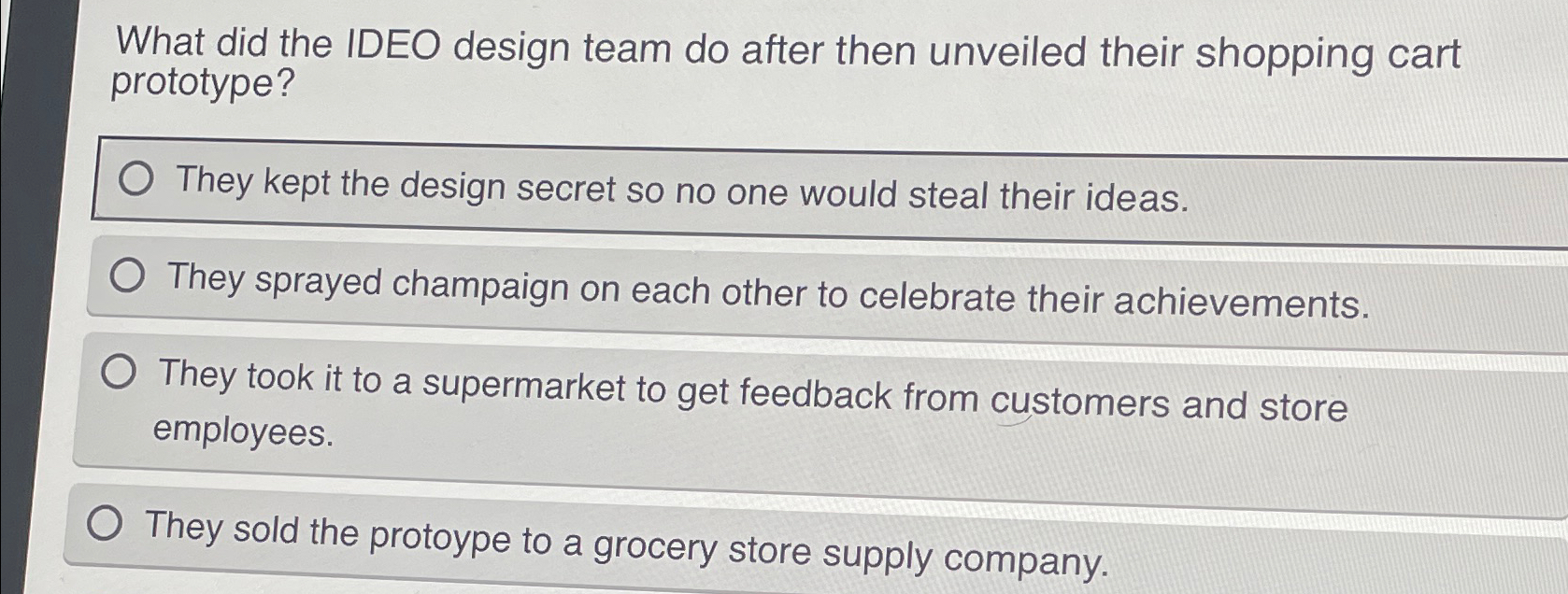 Solved What did the IDEO design team do after then unveiled | Chegg.com