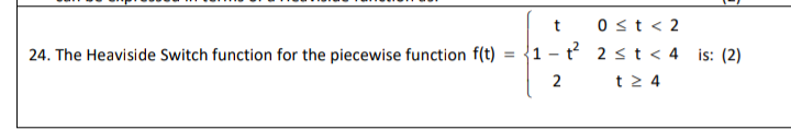 Solved 24. The Heaviside Switch function for the piecewise | Chegg.com