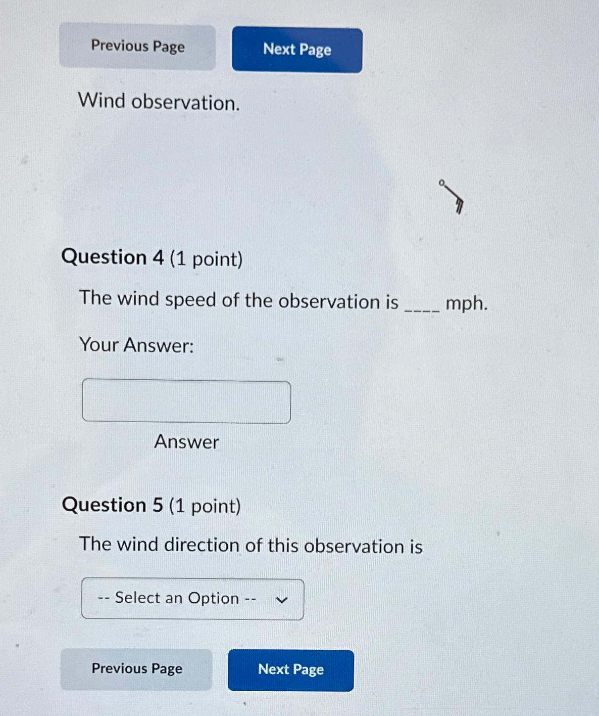 Solved Wind observation.Question 4 (1 ﻿point)The wind speed | Chegg.com