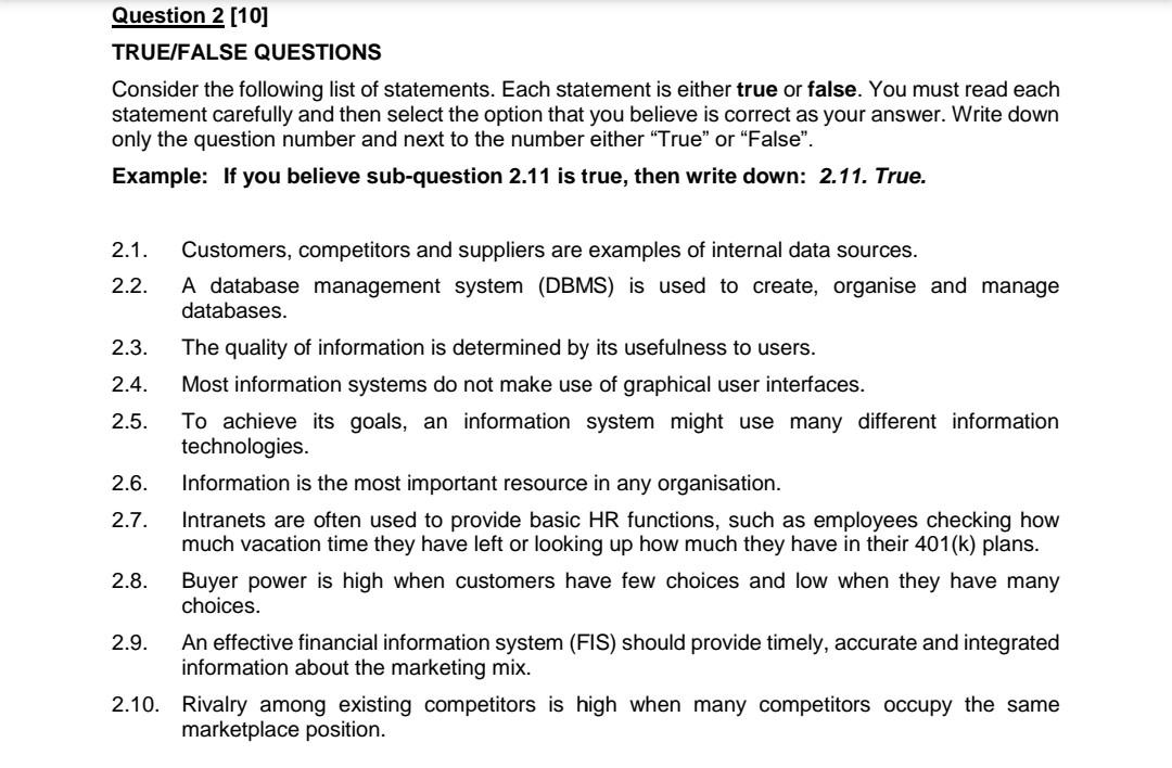 Solved Question 2 [10] TRUE/FALSE QUESTIONS Consider the | Chegg.com