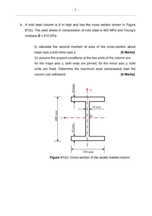 Solved b. A mild steel column is 8 m high and has the cross | Chegg.com