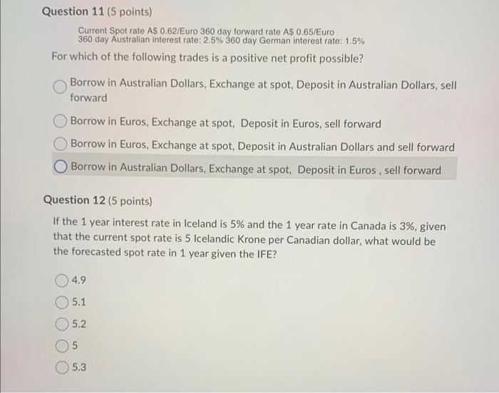 Solved Question 11 (5 points) Current Spot rate AS 0.62/Euro | Chegg.com