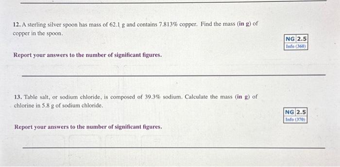 Solved 12. A sterling silver spoon has mass of 62.1 g and | Chegg.com