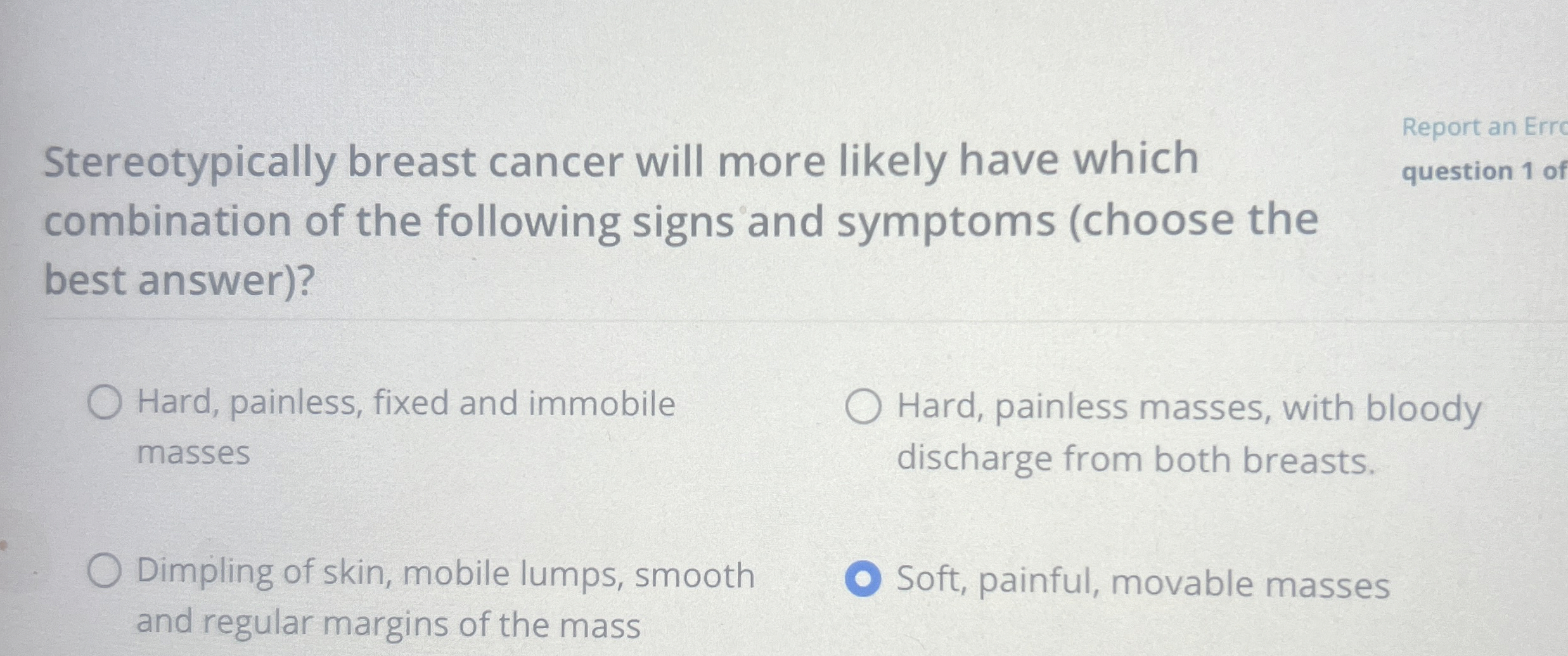 Solved Stereotypically breast cancer will more likely have | Chegg.com