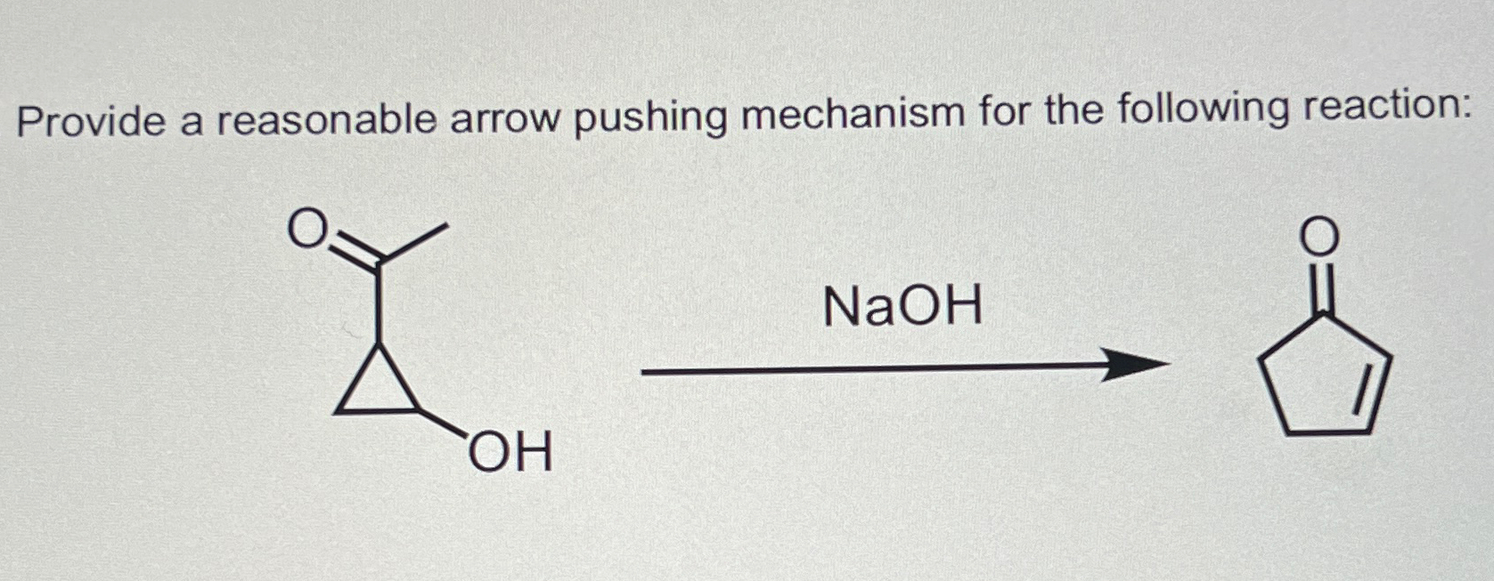 Solved Provide a reasonable arrow pushing mechanism for the | Chegg.com