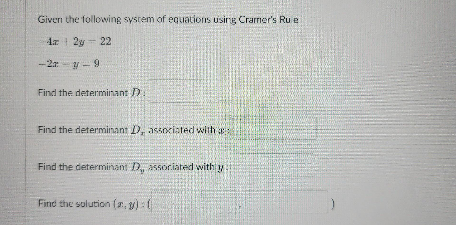Solved Given The Following System Of Equations Using