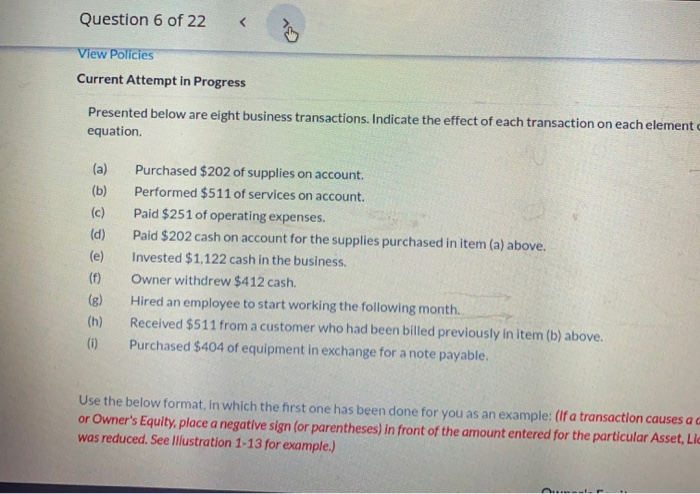 Solved Question 6 of 22 View Policies Current Attempt in | Chegg.com