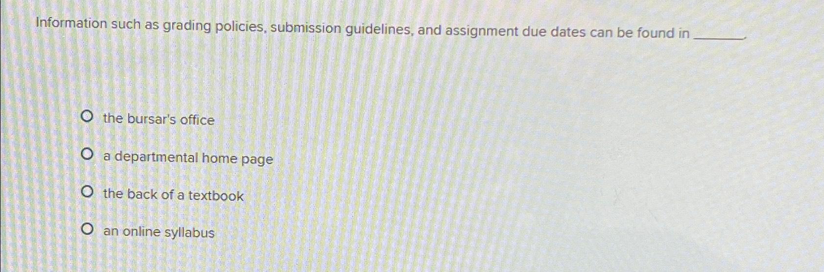 Solved Information such as grading policies, submission | Chegg.com