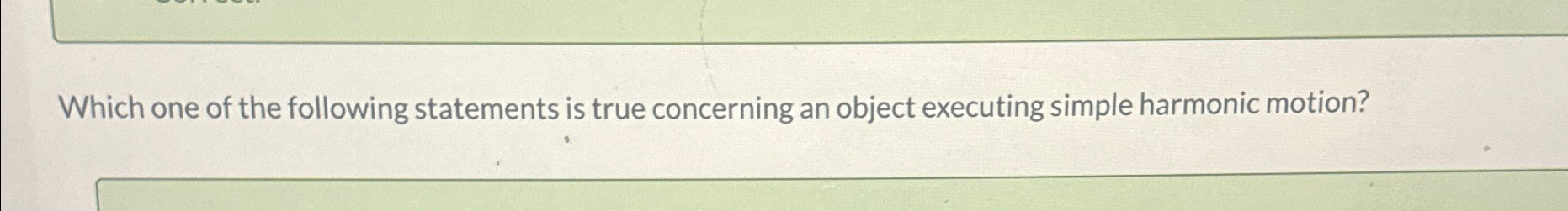 Solved Which one of the following statements is true | Chegg.com