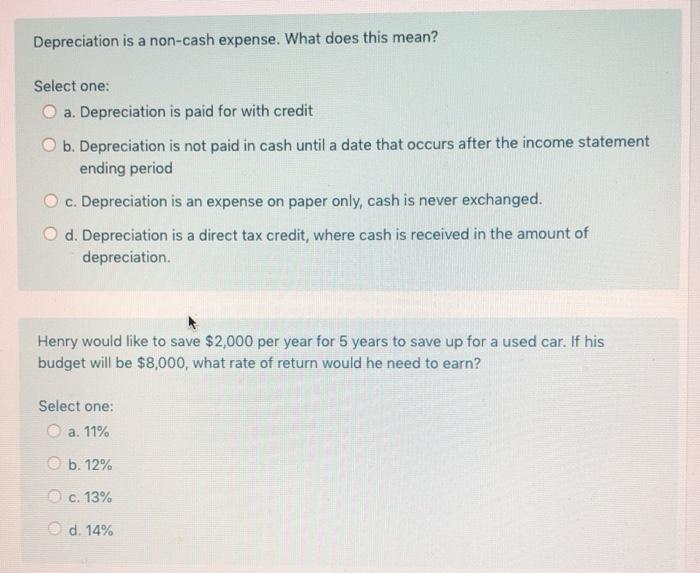 Solved Depreciation is a non-cash expense. What does this | Chegg.com