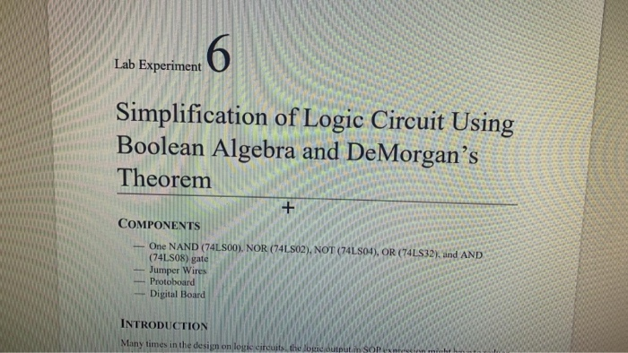 6 Lab Experiment Simplification of Logic Circuit | Chegg.com