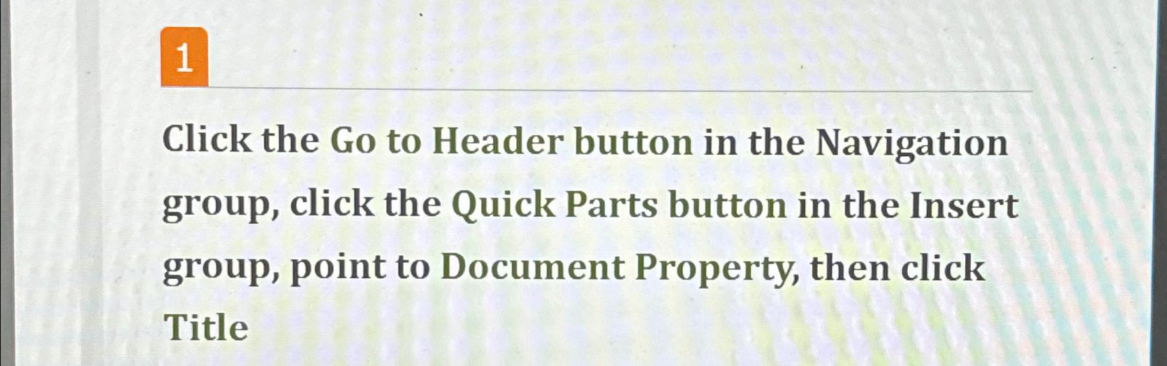 Solved 1Click the Go to Header button in the Navigation | Chegg.com