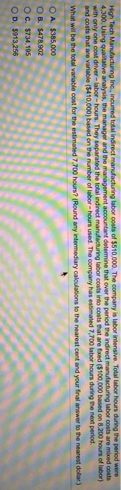 Solved High Tech Manufacturing Inc., incurred total indirect | Chegg.com