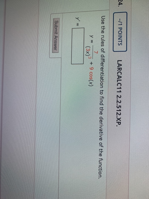 Solved 24. -/1 POINTS LARCALC11 2.2.512.XP. Use the rules of | Chegg.com Solved 24. -/1 POINTS LARCALC11 2.2.512.XP. Use the rules of | Chegg.com
