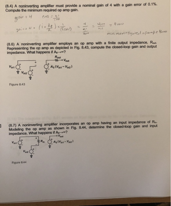 Solved (8.4) A noninverting amplifier must provide a nominal | Chegg.com