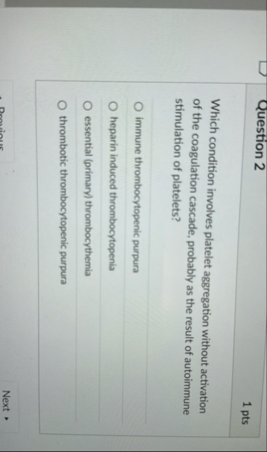 Solved Question 21 ﻿ptsWhich condition involves platelet | Chegg.com