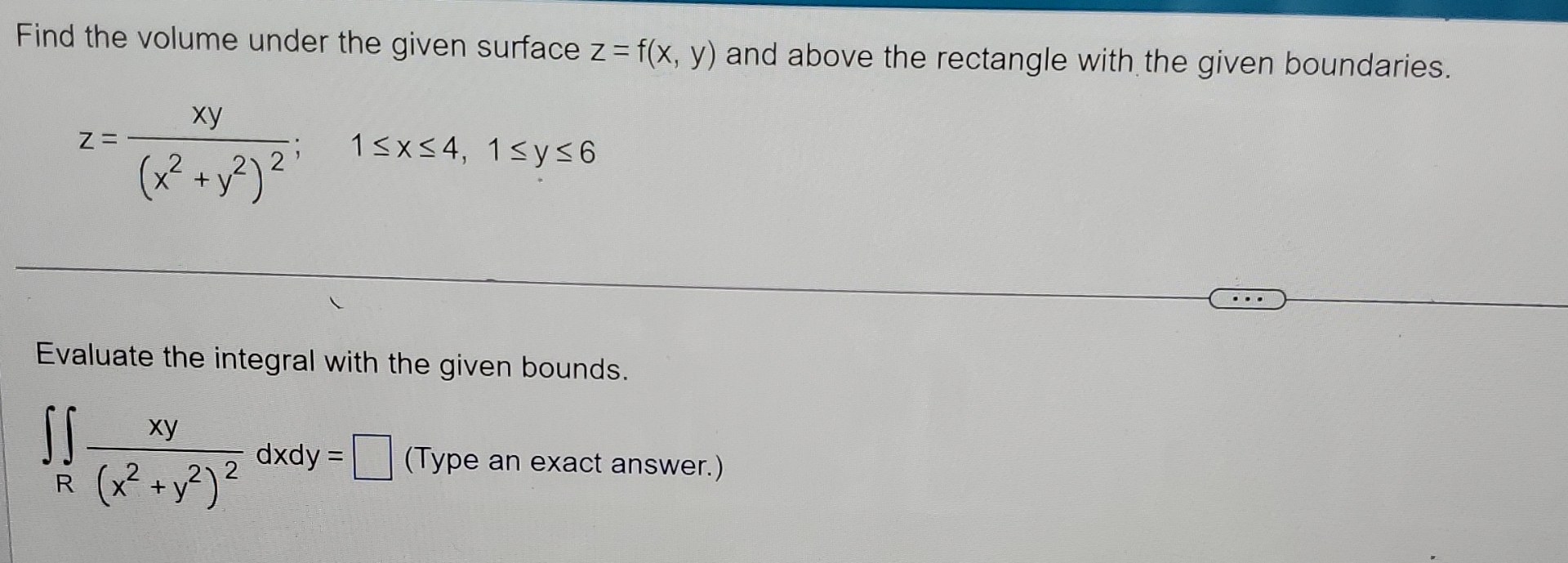 Solved Find the volume under the given surface z=f(x,y) ﻿and | Chegg.com