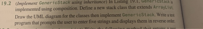 Solved 192 Implement Genericstack Using Inheritance In