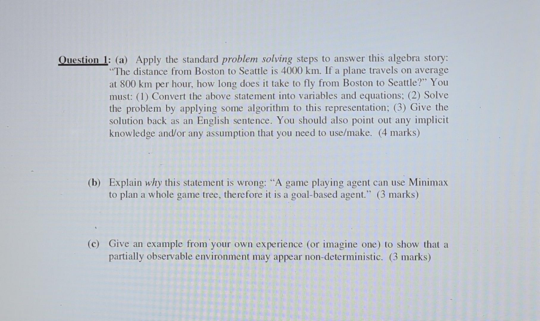 Solved Question 1: (a) Apply the standard problem solving | Chegg.com