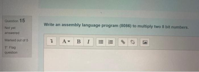 Solved Question 15 Write an assembly language program (8086) | Chegg.com