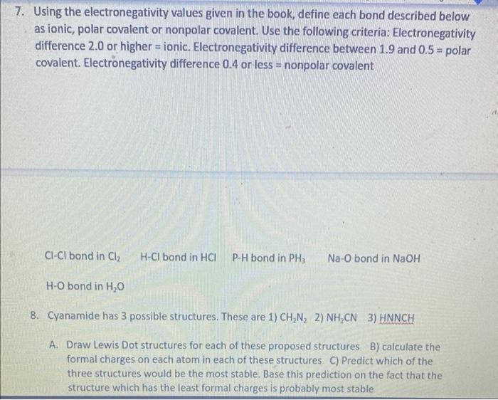 Solved 7. Using the electronegativity values given in the | Chegg.com
