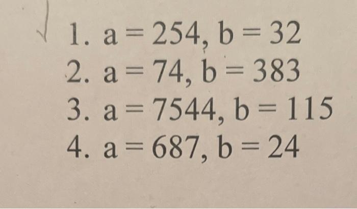 Solved for each pair of integers(a, b), use the Euclidean | Chegg.com