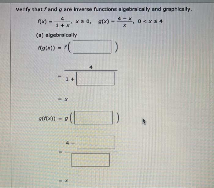 Solved Verify that fand g are inverse functions | Chegg.com