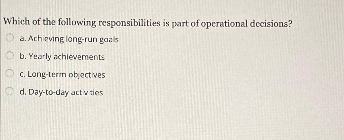 Solved Which of the following responsibilities is part of | Chegg.com