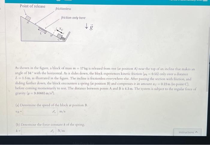 Solved As shown in the figure, a block of mass m=17 kg is | Chegg.com