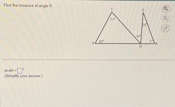 Solved Find the measure of angle R. 0° MAR= (Simplify your | Chegg.com