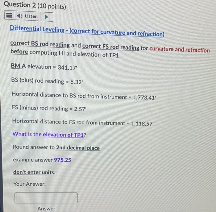 Solved Differential Leveling - (correct for curvature and | Chegg.com