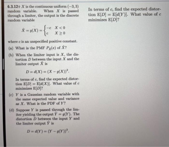 Solved 6.3.12 X is the continuous uniform (−3,3) random | Chegg.com