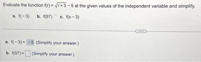 Solved Evaluate the function f(r)=r+3−5 at the given values | Chegg.com