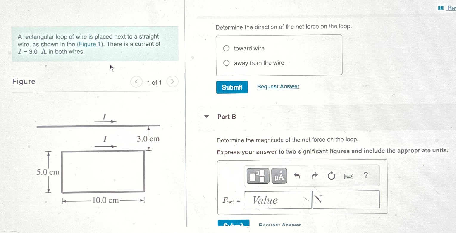 Solved A rectangular loop of wire is placed next to a | Chegg.com