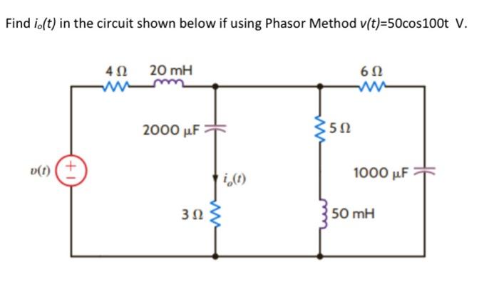 Solved Find io(t) in the circuit shown below if using Phasor | Chegg.com