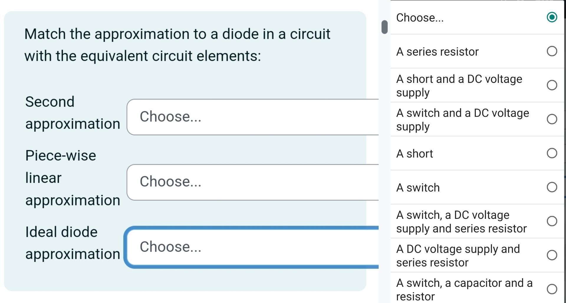 Solved Match the approximation to a diode in a circuit with | Chegg.com