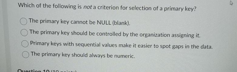 Solved Which of the following is not a criterion for | Chegg.com