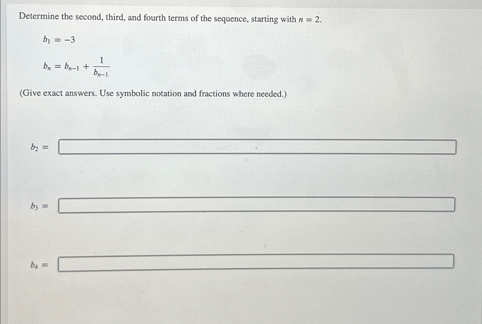 Solved Determine the second, third, and fourth terms of the | Chegg.com