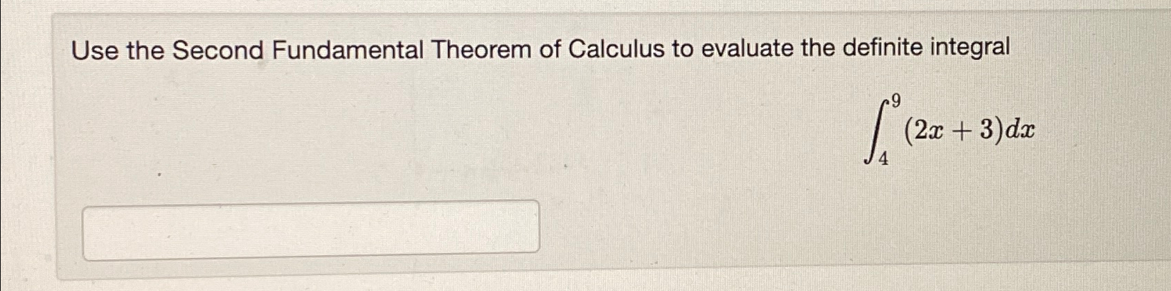Solved Use the Second Fundamental Theorem of Calculus to | Chegg.com