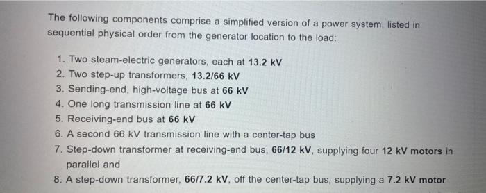 Solved The following components comprise a simplified | Chegg.com