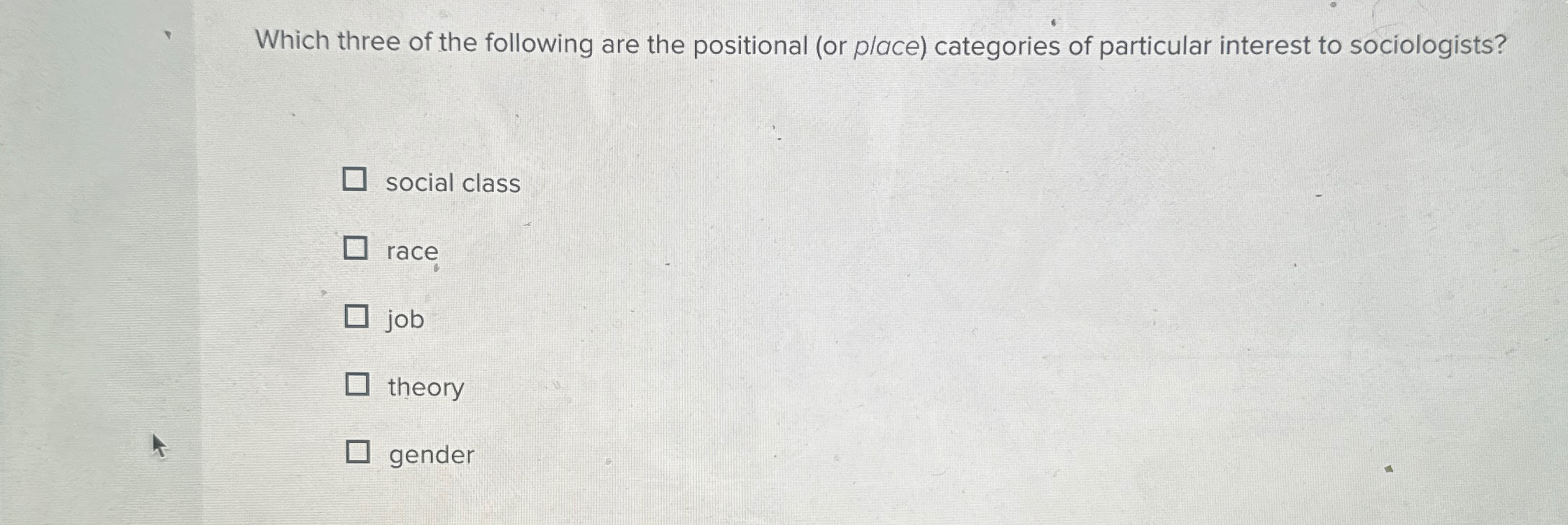 Solved Which three of the following are the positional (or | Chegg.com