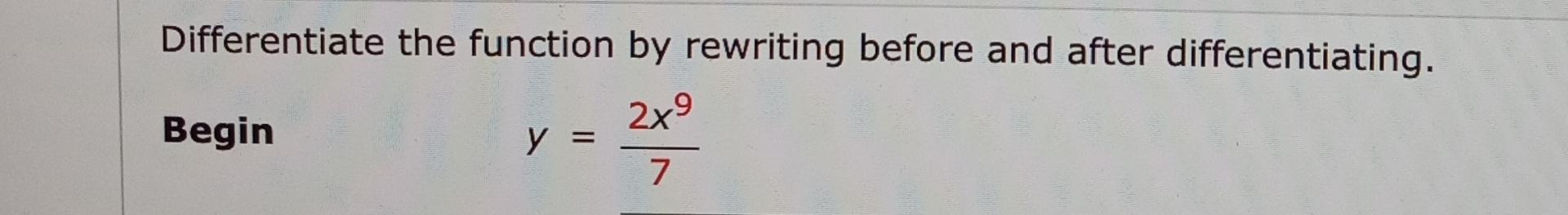 Solved Differentiate the function by rewriting before and | Chegg.com