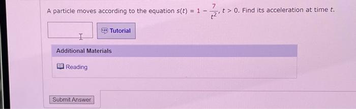 Solved A particle moves according to the equation s(t) = 1 - | Chegg.com