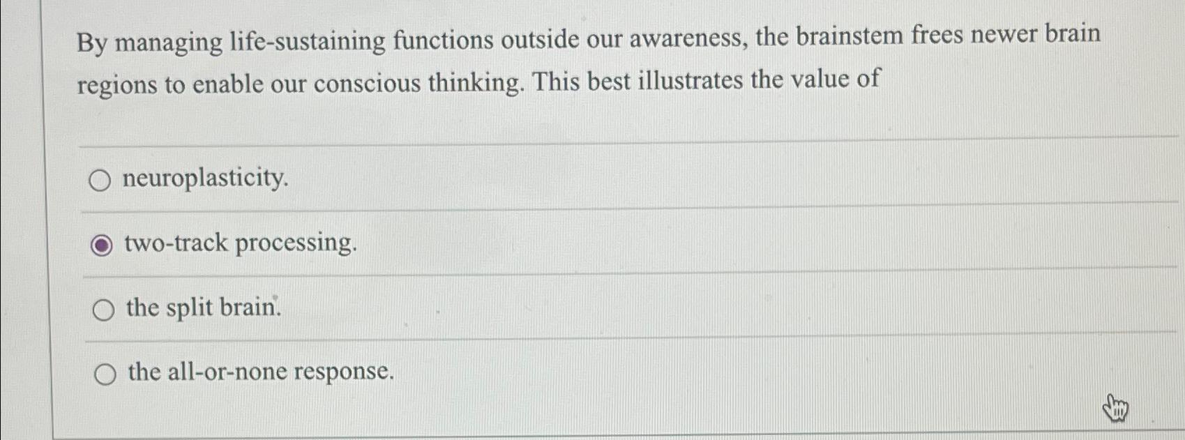 Solved By managing life-sustaining functions outside our | Chegg.com