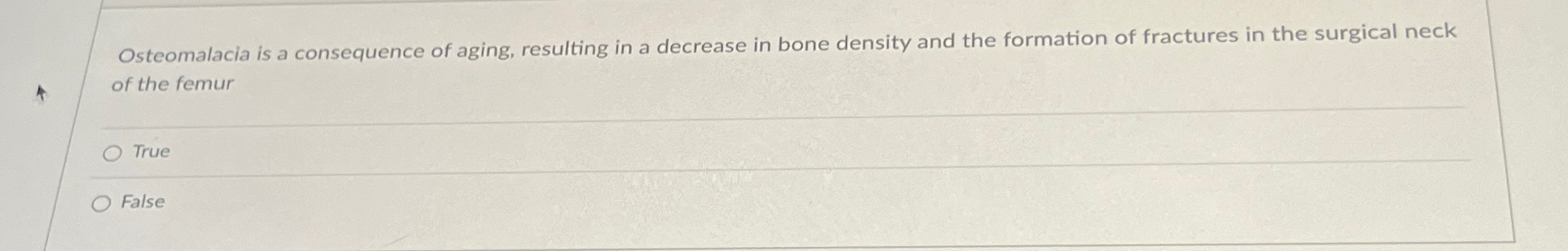 Solved Osteomalacia is a consequence of aging, resulting in | Chegg.com