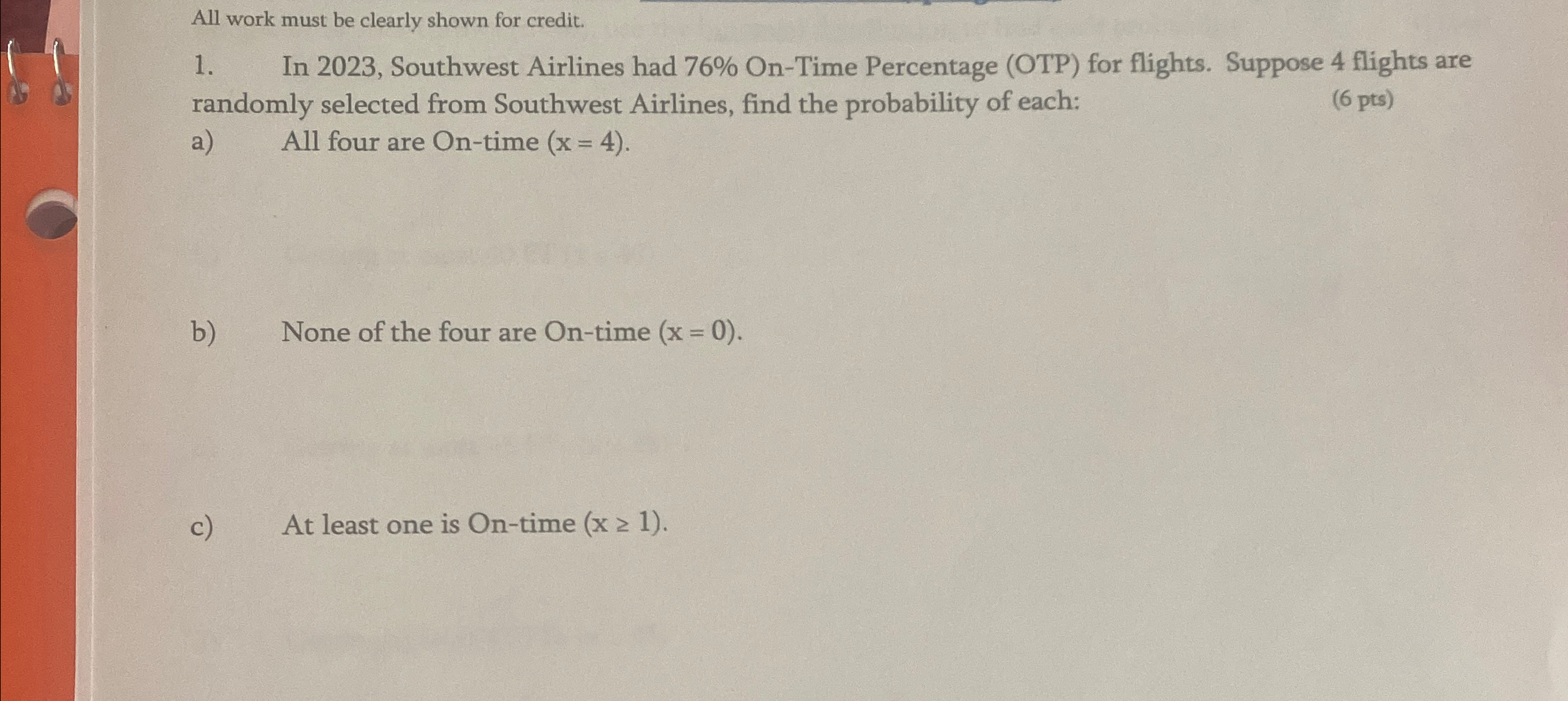 Solved All work must be clearly shown for credit.In 2023, | Chegg.com